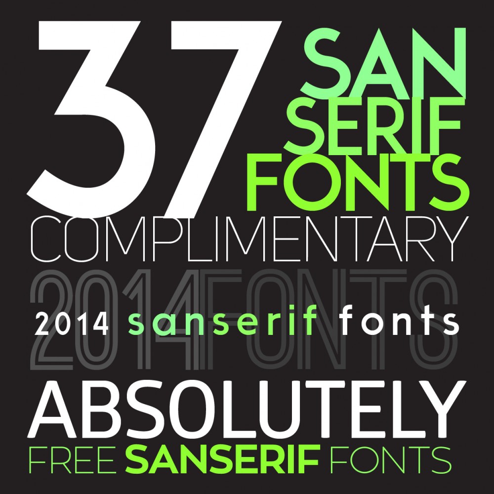 37 San Serif fonts for 2014 | iwork3 | alex chong